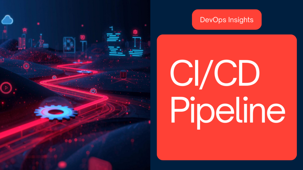 CI/CD Pipeline in DevOps – Complete Beginner Guide - Dicecamp Insights ...